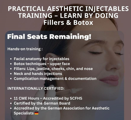 CPD :: CME :: PRACTICAL AESTHETIC INJECTABLES TRAINING - LEARN BY DOING ...